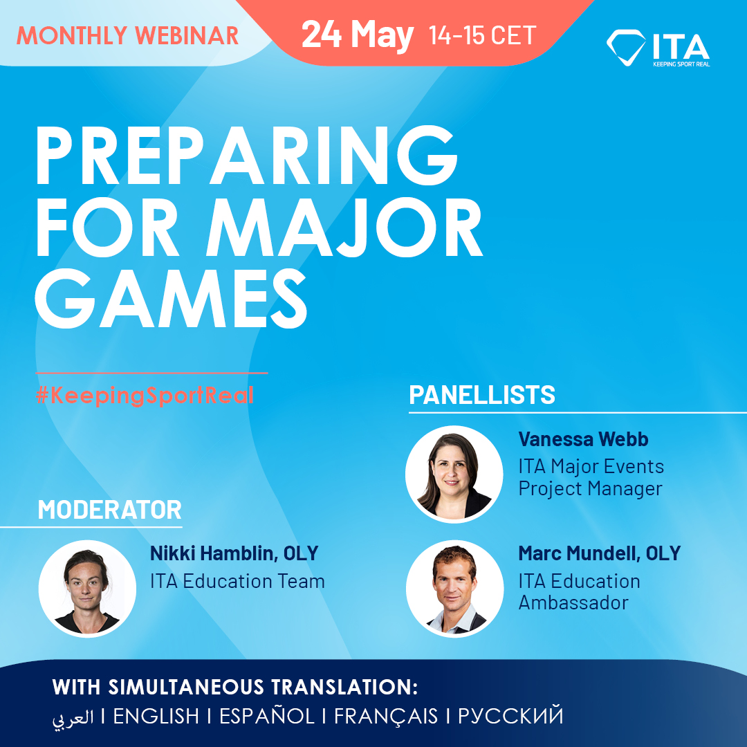 ITA May Monthly Webinar dedicated to "Preparing for Major Games”
